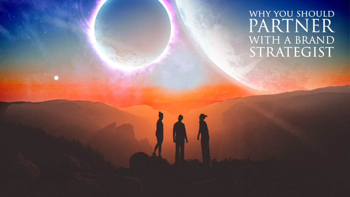 Why you should partner with a brand strategist