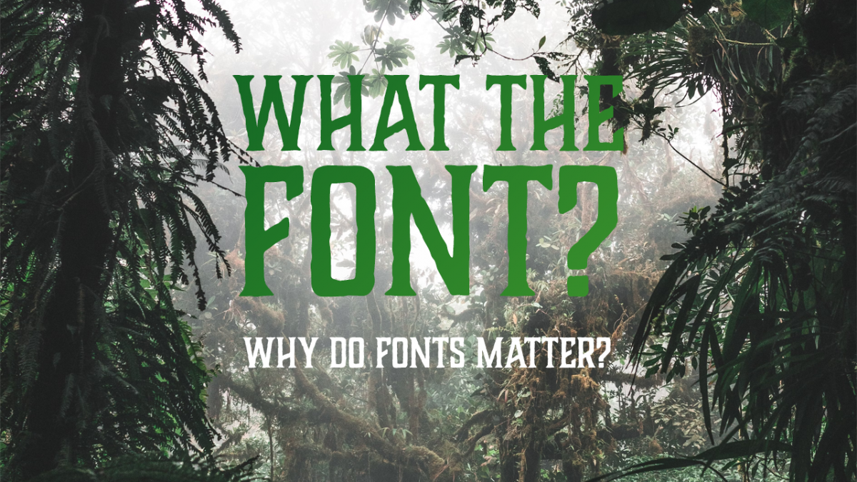 Why do fonts matter? - Iron Dragon Design